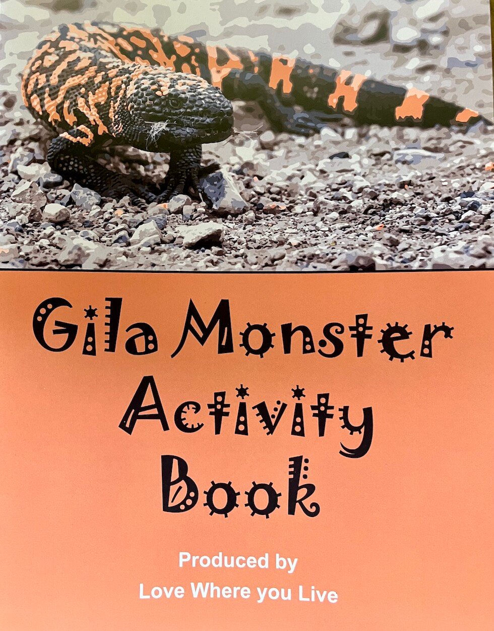 Livable to Lovable: Gila Monsters Project - Globe-Miami Times