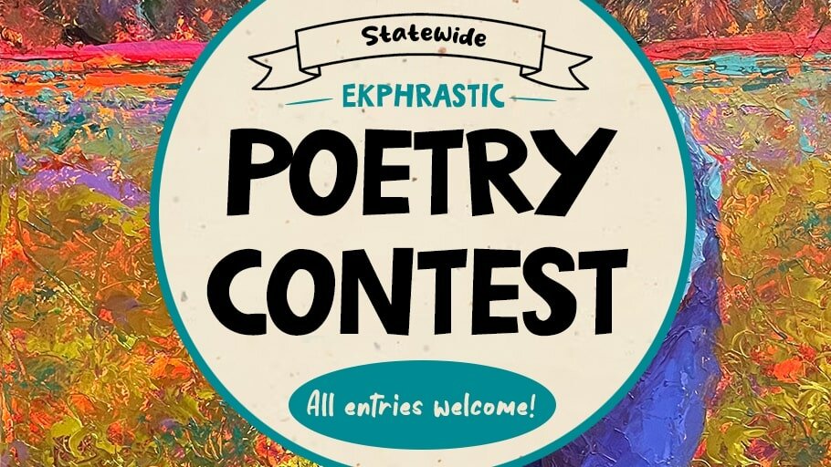 2nd Annual Ekphrastic Poetry Contest showcases wider variety of art to ...