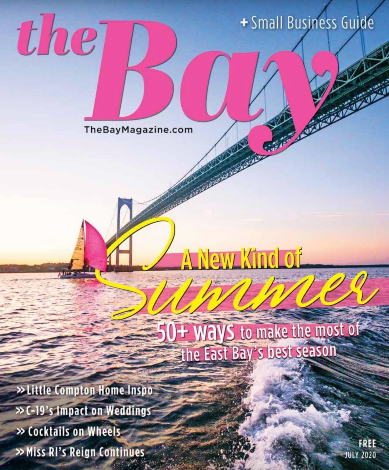 The Bay Magazine, July 2020 | Hey Rhody Media Co.