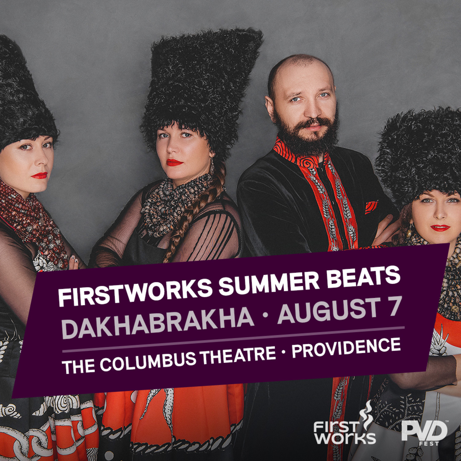 DakhaBrakha — FirstWorks Summer Beats Concert Series | Hey Rhody Media Co.