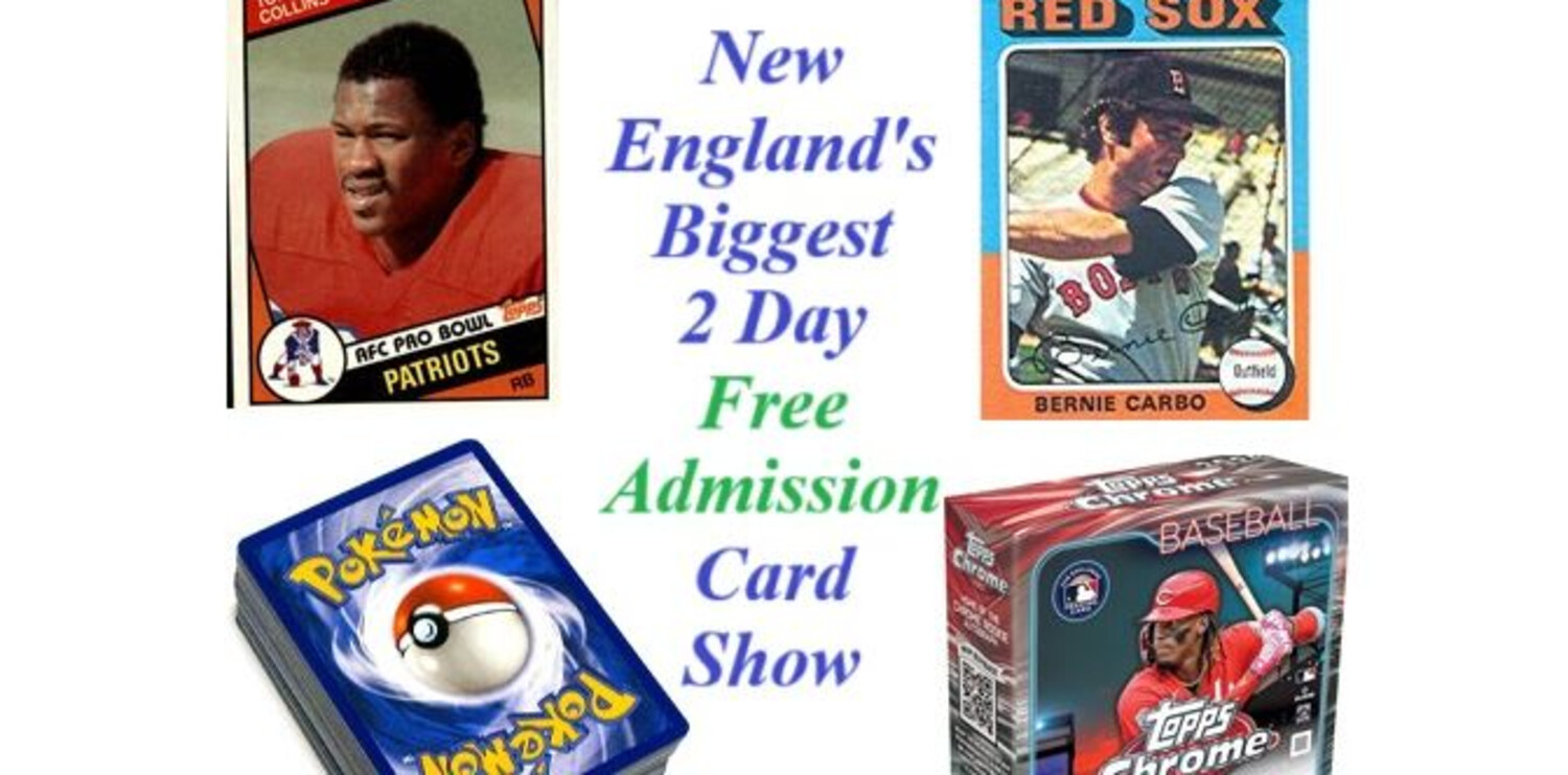 New England's Biggest Free Admission Card Show | Hey Rhody Media Co.